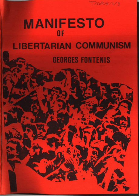 Manifesto of Libertarian Communism